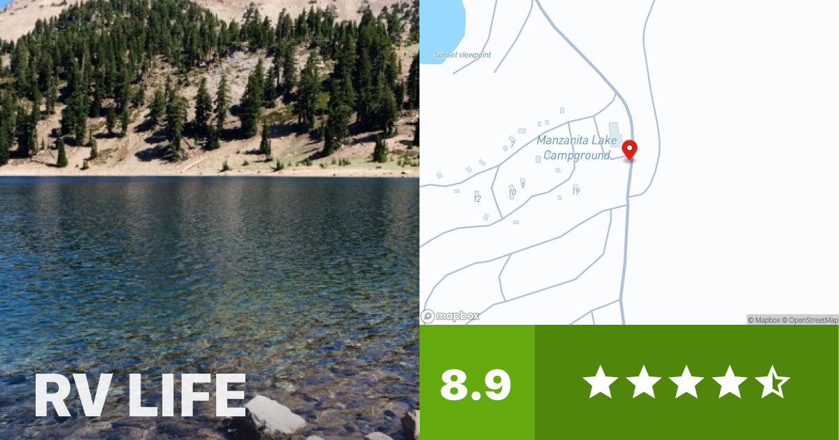 Manzanita Lake - Lassen Volcanic National Park, California - RV LIFE ...