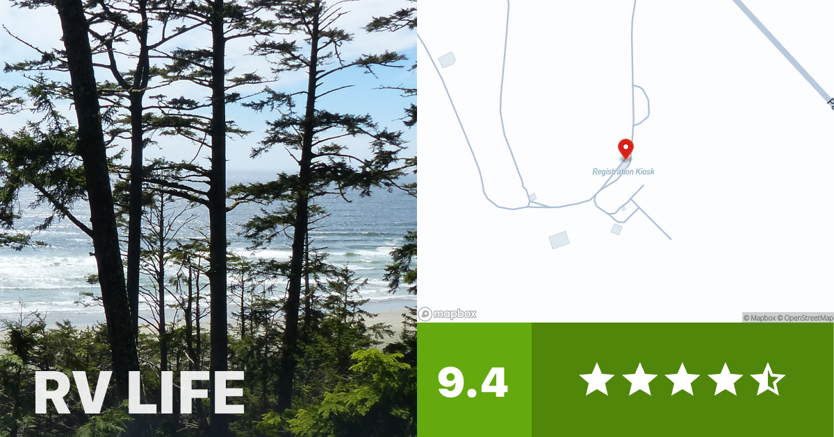 Green Point Campground - Pacific Rim National Park, British Columbia ...