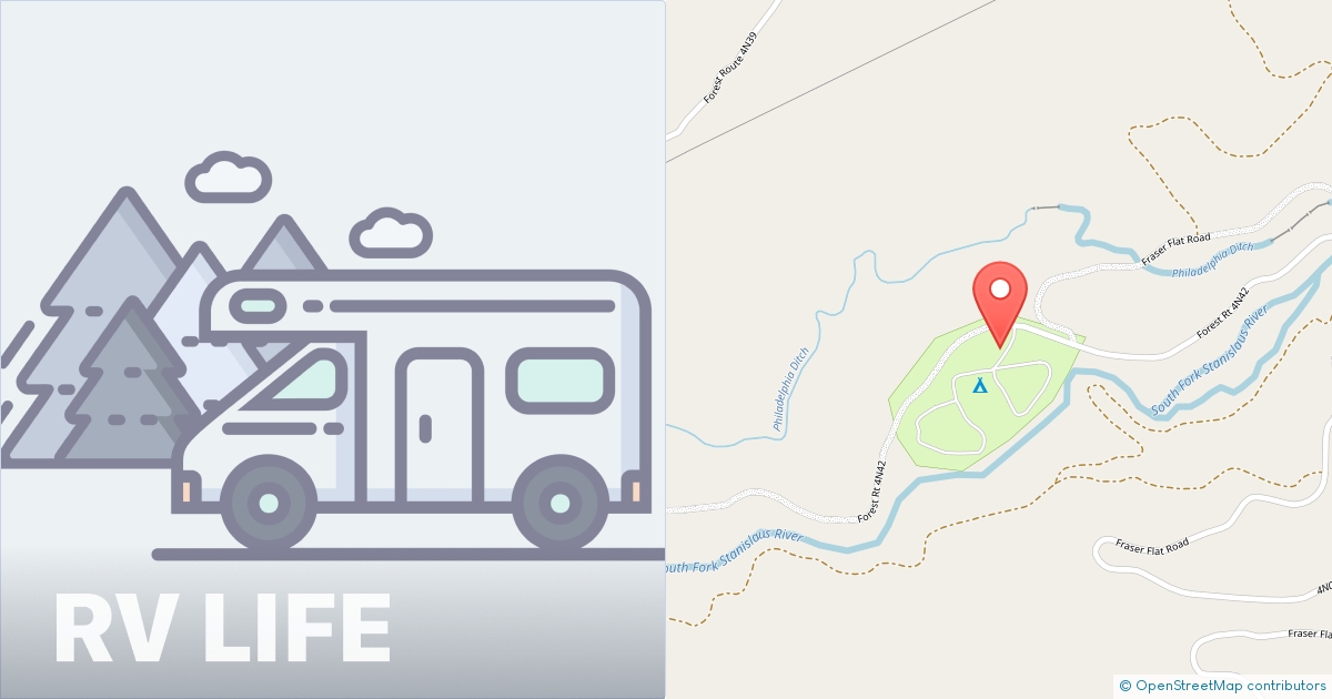 Fraser Flat Campground - Long Barn, California - RV LIFE Campground Reviews