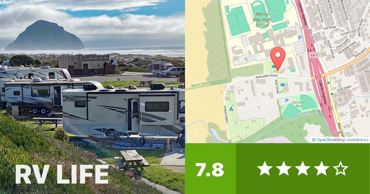 Morro Strand RV Park - Morro Bay, California - RV LIFE Campground Reviews
