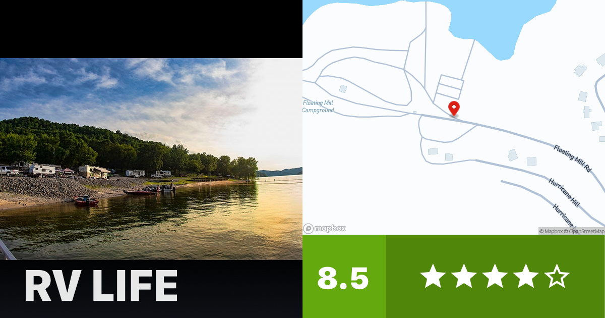 Floating Mill Campground - Silver Point, Tennessee - RV LIFE Campground ...