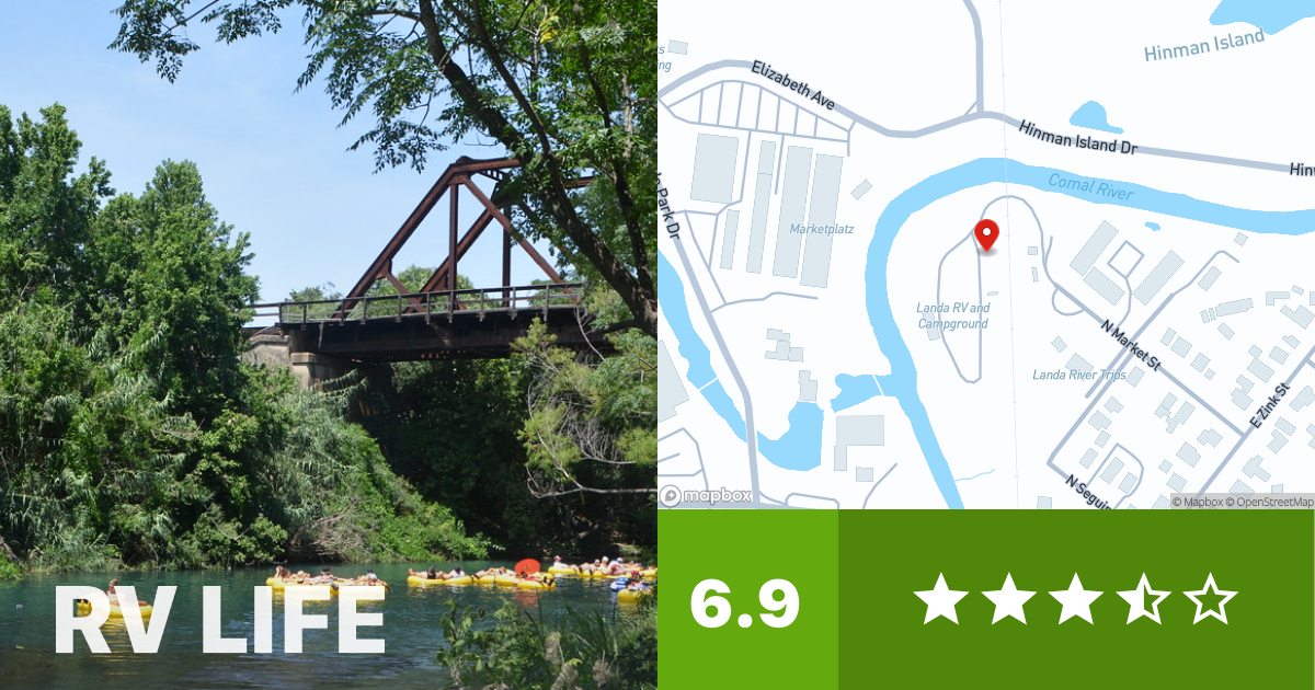 Landa RV & Campgrounds - New Braunfels, Texas - RV LIFE Campground Reviews